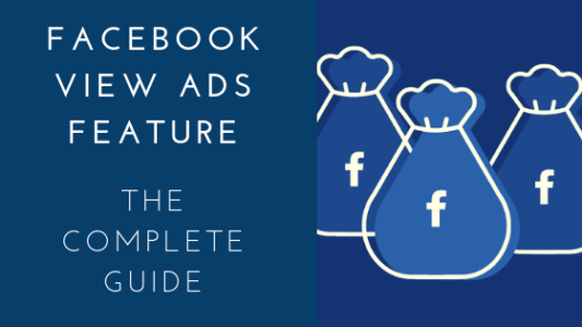 Facebook View Ads Feature: The Complete Guide | Mr. Web Capitalist