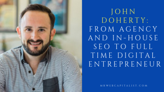 John Doherty: from agency and in-house SEO to full-time digital ...