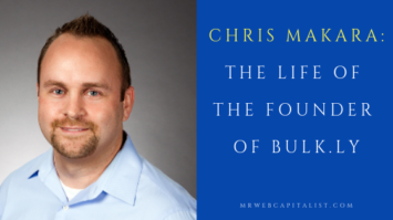 The Life of the Founder of Bulk.ly | Mr. Web Capitalist